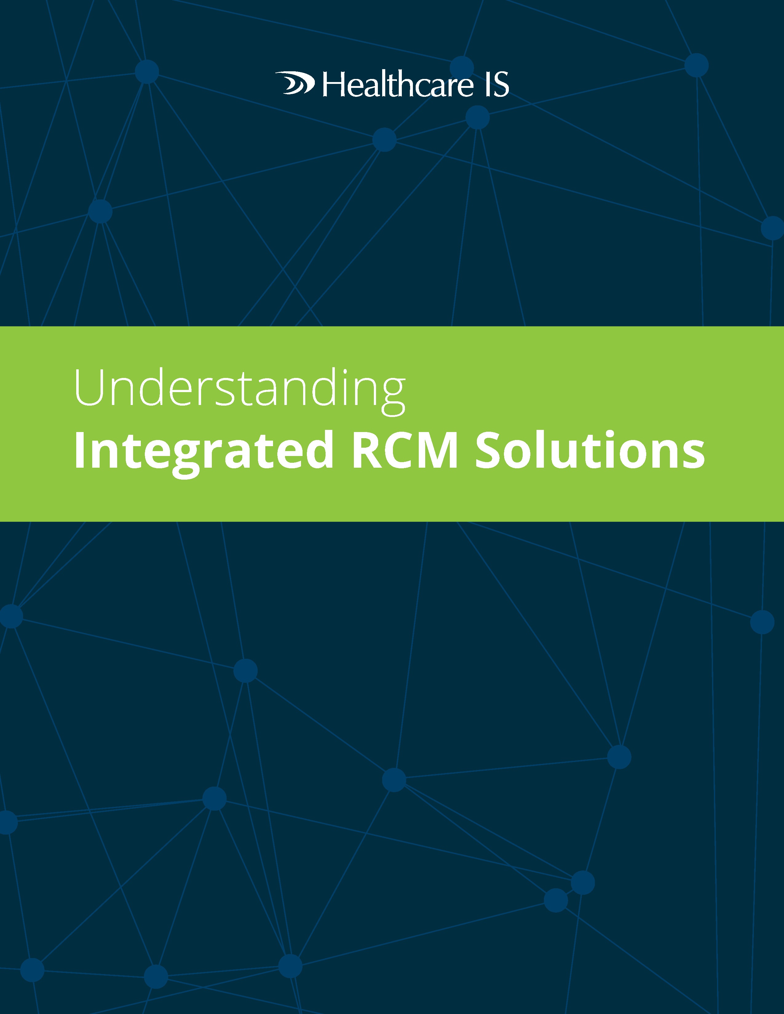 Understanding Integrated RCM Solutions